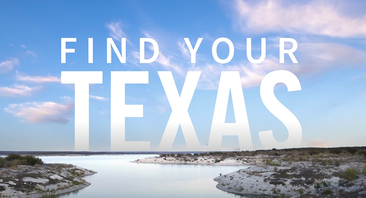 [Paid Content] Travel Texas: Find Your Texas